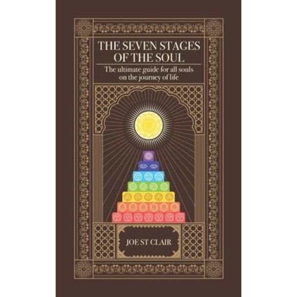 Joe St Clair | Other | The Seven Stages Of The Soul The Ultimate Guide ...